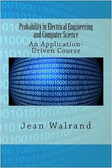 Probability in Electrical Engineering and Computer Science: An ...