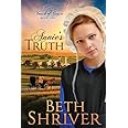 Annie's Truth (Touch of Grace, Book 1): Shriver, Beth: 9781616386078 ...