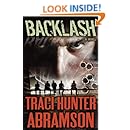 Backlash - Kindle edition by Traci Hunter Abramson. Literature & Fiction Kindle eBooks @ Amazon.com.