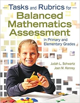Tasks and Rubrics for Balanced Mathematics Assessment in Primary and ...
