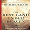 The Best Land Under Heaven: The Donner Party in the Age of Manifest ...