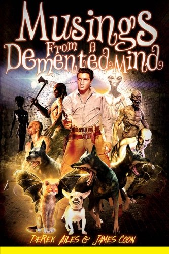 Book review of Musings From A Demented Mind - Readers' Favorite: Book ...