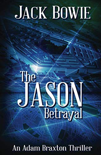 The Jason Betrayal: Bowie, Jack: 9781072553366: Books - Amazon.ca