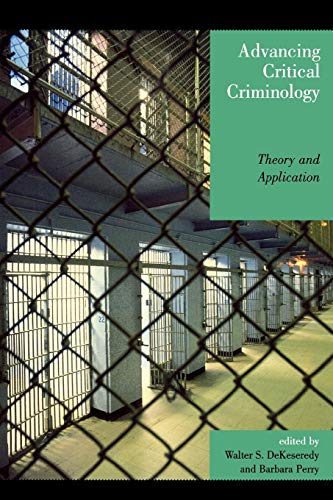 Amazon.com: Advancing Critical Criminology: Theory and Application ...