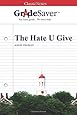 The Hate U Give Study Guide: chapter guides, discussions, quizzes ...