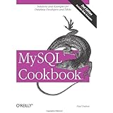 MySQL Cookbook: Solutions for Database Developers and Administrators: DuBois, Paul ...