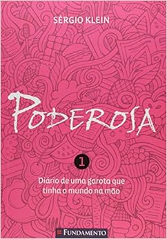 Poderosa: Amazon.es: Sergio Klein: Libros