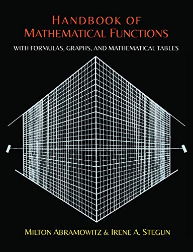 Handbook of Mathematical Functions with Formulas, Graphs, and ...