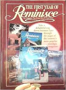 The First year of Reminisce, the magazine that brings back the good ...