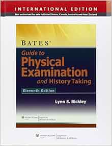 Bates' Guide to Physical Examination and History Taking: Bickley Lynn ...