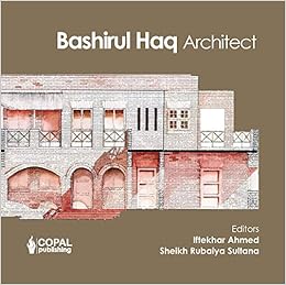 Buy Bashirul Haq Architect Book Online at Low Prices in India | Bashirul Haq Architect Reviews ...