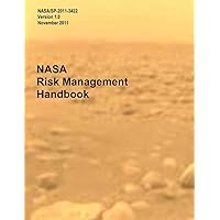 NASA Space Flight Program and Project Management Handbook: NASA/SP-2014 ...