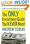 The Only Investment Guide You'll Ever Need: Newly Revised and Updated: Tobias, Andrew ...