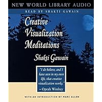 Creative Visualization Meditations (Gawain, Shakti): Shakti Gawain: 9781577312406: Amazon.com: Books