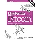Mastering Bitcoin: Programming the Open Blockchain: Andreas M. Antonopoulos: 9781491954386 ...