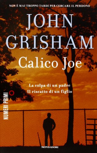 Calico Joe (Italian Edition): Grisham, John: 9788866210559: Amazon.com ...