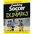 Coaching Soccer For Dummies: National Alliance for Youth Sports, Bach ...