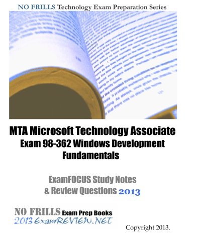 MTA Microsoft Technology Associate Exam 98-362 Windows Development ...