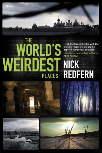 Amazon.com: The World's Weirdest Places: 9781601632371: Redfern, Nick ...