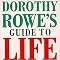 Dorothy Rowe's Guide to Life: Rowe, Dorothy, Michael, Fishwick ...