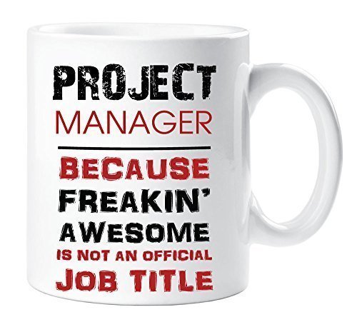 Project Manager Funny Gift Mug: Amazon.co.uk: Kitchen & Home