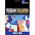 Program Evaluation: Forms and Approaches: 9781593854065: Medicine ...