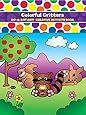 Amazon.com: Colorful Critters Do-A-Dot Art Creative Activity Book: Toys ...
