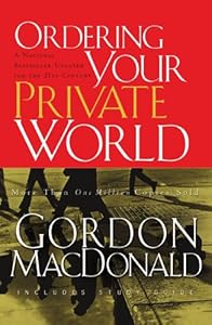 Ordering Your Private World book by Gordon MacDonald