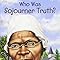 Who Was Sojourner Truth?: Yona Zeldis McDonough, Jim Eldridge ...