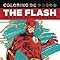 The Flash: An Adult Coloring Book (Coloring Dc): Various: 9781401270063 ...