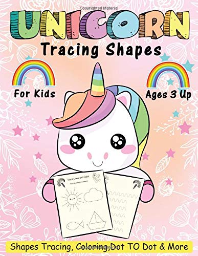 Unicorn Tracing Shapes for Kids: A Fun Activity Book for Toddlers Boys ...