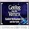 Getting into the Vortex Guided Meditations: Guided Meditations Audio and User Guide (Vortex of ...