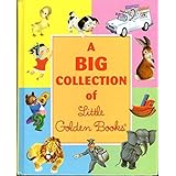 A Family Treasury of Little Golden Books: Ellen Lewis Buell ...