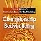 Championship Bodybuilding: Chris Aceto's Instruction Book For ...