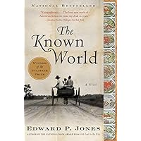 The Known World: A Novel: Jones, Edward P.: 9780060557553: Amazon.com ...