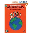 Folk Dances from Around the World: Book & CD (World Dance Series ...
