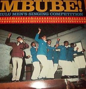 Various Artists - Mbube!: Zulu Men's Singing Competition [Vinyl ...