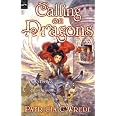 Calling on Dragons: The Enchanted Forest Chronicles, Book Three: Wrede ...