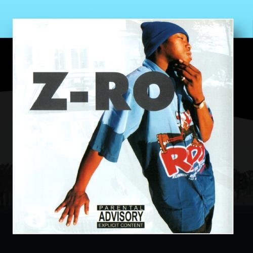 Z-Ro Album: «Z-ro(Self Entitled)»