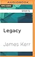 Legacy (Sports): James Kerr, Saul Reichlin: 0889290864017: Amazon.com ...
