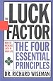 The Luck Factor: The Four Essential Principles: Wiseman, Richard ...