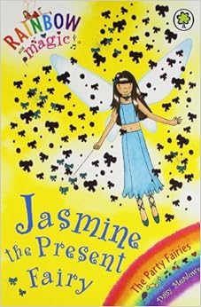 Rainbow Magic: INDIAN EDT: The Party Fairies: 21: Jasmine the Present ...