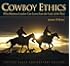Cowboy Ethics: What Wall Street Can Learn From The Code Of The West ...