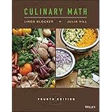 Culinary Math: Linda Blocker, Julia Hill, The Culinary Institute of ...
