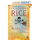 Blind Fall: A Novel: Christopher Rice: 9781416525561: Amazon.com: Books
