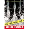 Amazon.com: The Juvie Three: 9781423101628: Korman, Gordon: Books