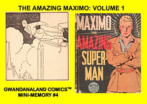 All Covers for Maximo the Amazing Superman