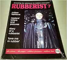 Rubberist Magazine (Fetish) No. 7: Dave Roberts: Amazon.com: Books