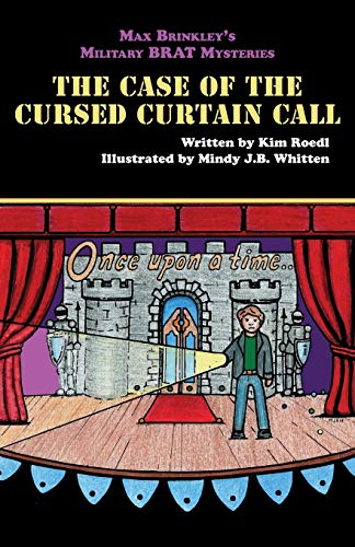 Max Brinkley's Military Brat Mysteries: The Case of the Cursed Curtain ...