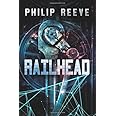 Amazon.com: Railhead: 9781630790486: Reeve, Philip: Books